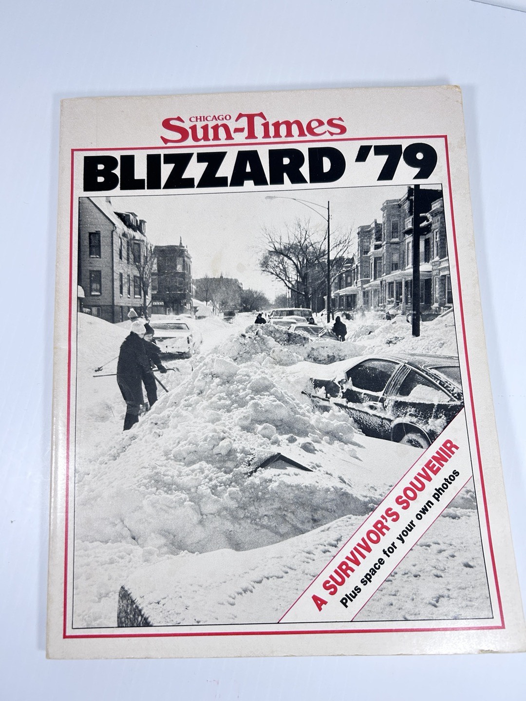 Chicago Sun-Times Blizzard '79 Paperback A Survivor's Souvenir Soft ...