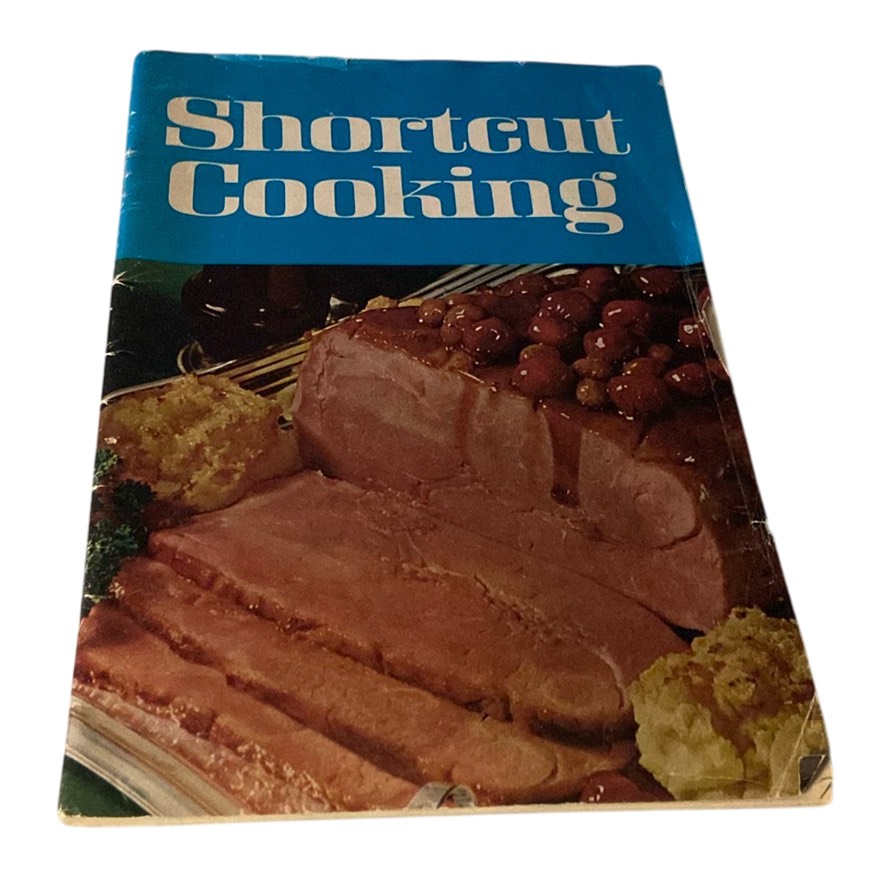 Vintage 1969 Shortcut Cooking Paperback