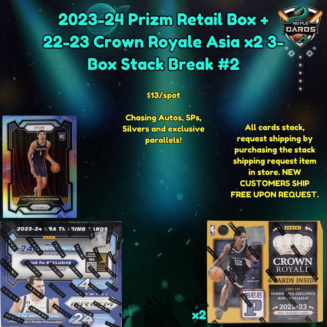 2023-24 Prizm Retail Box + 22-23 Crown Royale Asia x2 3-Box Stack Rip ...
