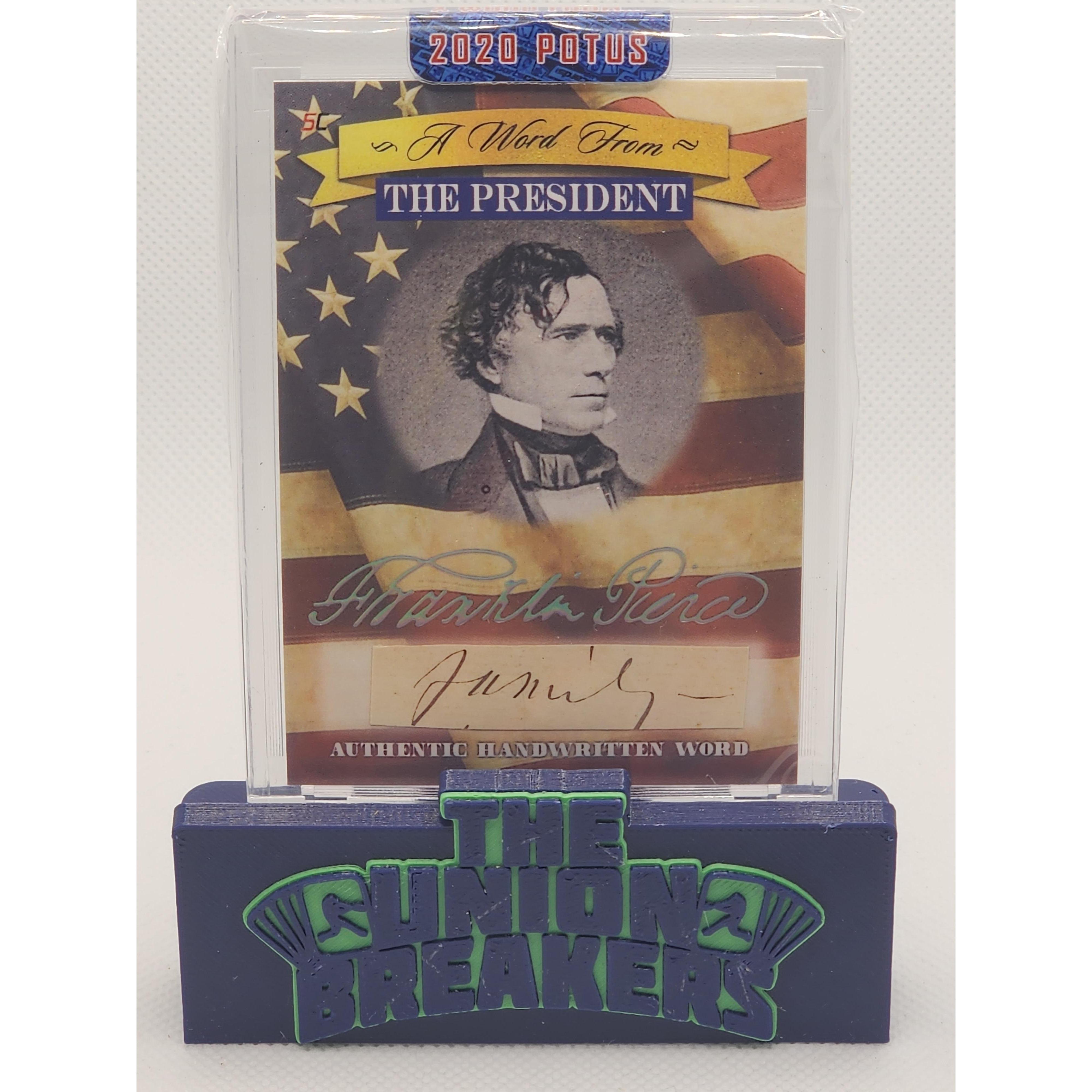 Franklin Pierce 2020 A Word From POTUS Authentic Hand Written Word ...