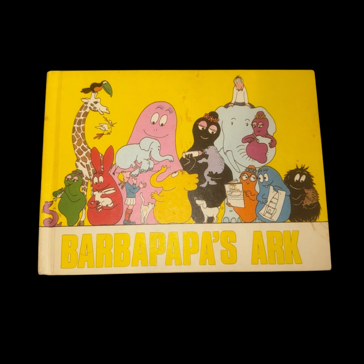 Barbapapa’s Ark By Annette Tison & Talus Taylor, Vintage 1974 Hardcover