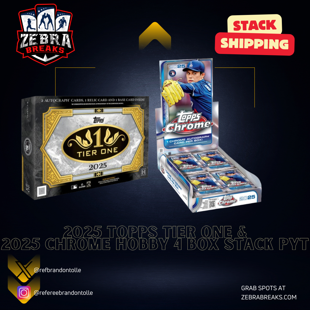 ZB 25521: 2025 Topps Tier One & Chrome Hobby 4 Box Stack PYT (Rips 9/12)