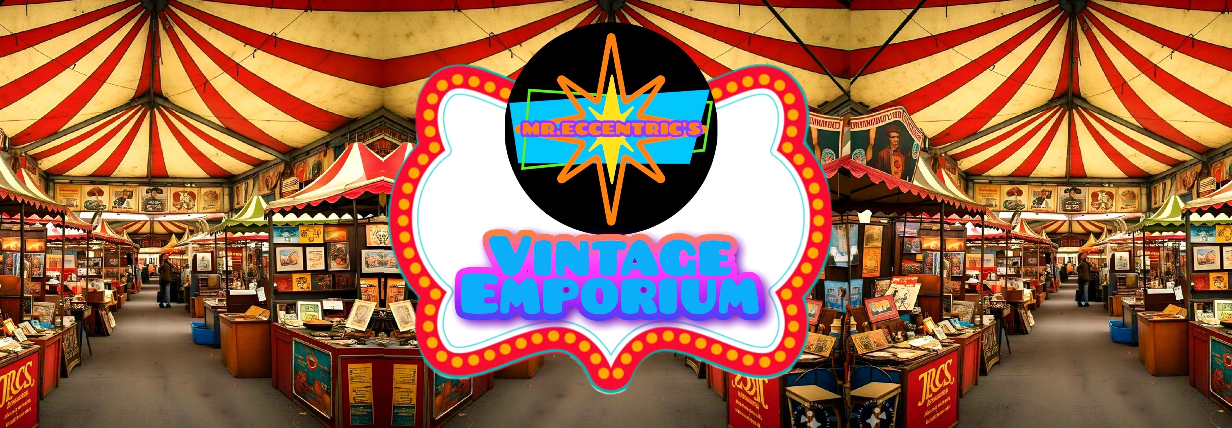 Mr. Eccentric's Vintage Emporium
