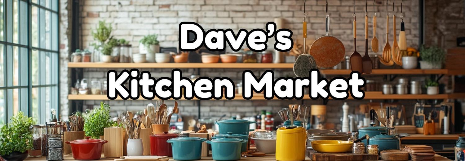 Dave's Kitchen Market