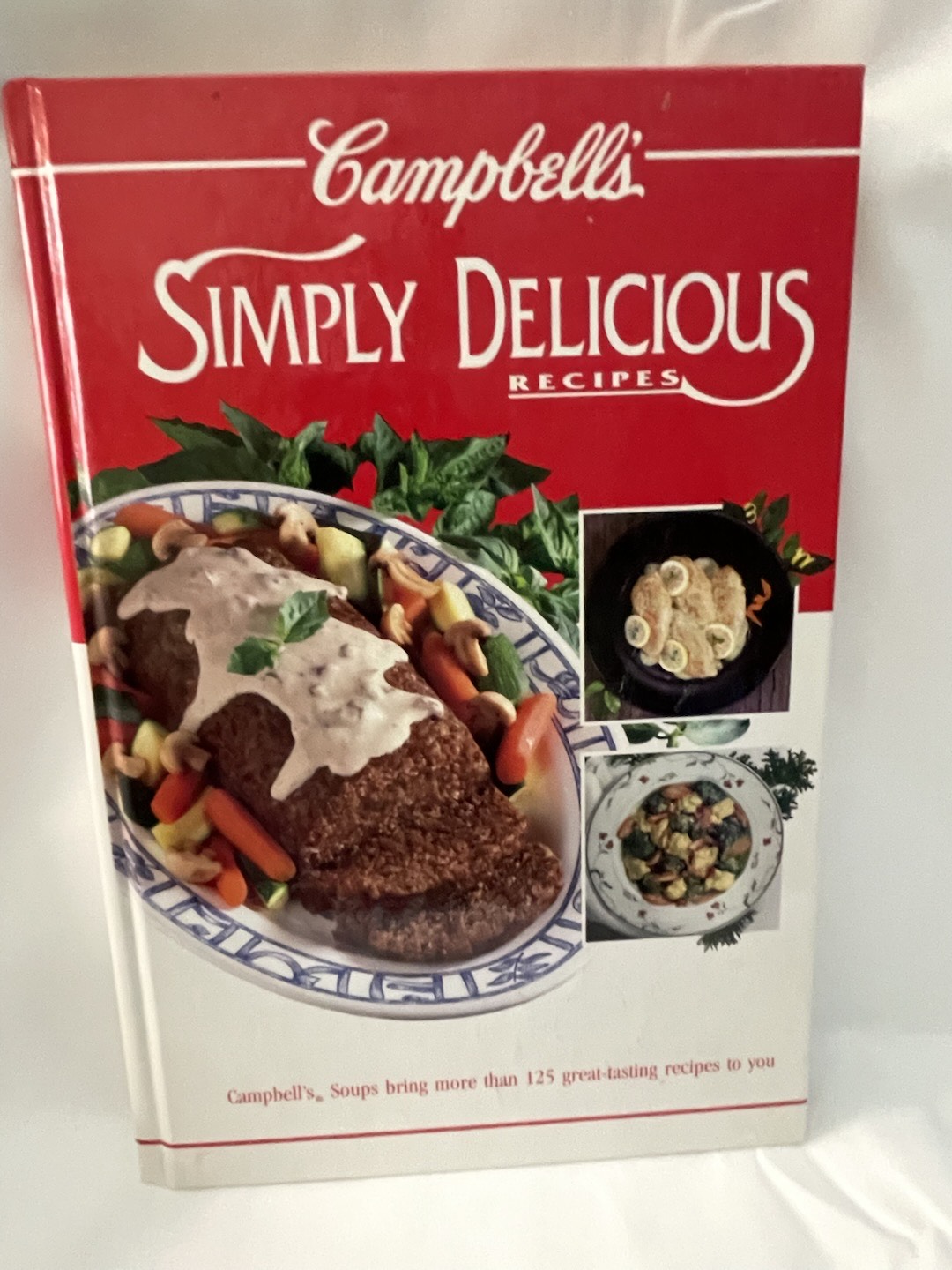 Campbell’s Simply Delicious Recipes