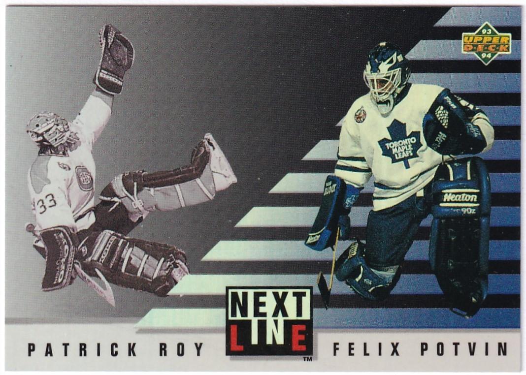 1993-94 Upper Deck Next In Line #NL6 Patrick Roy / Felix Potvin ...
