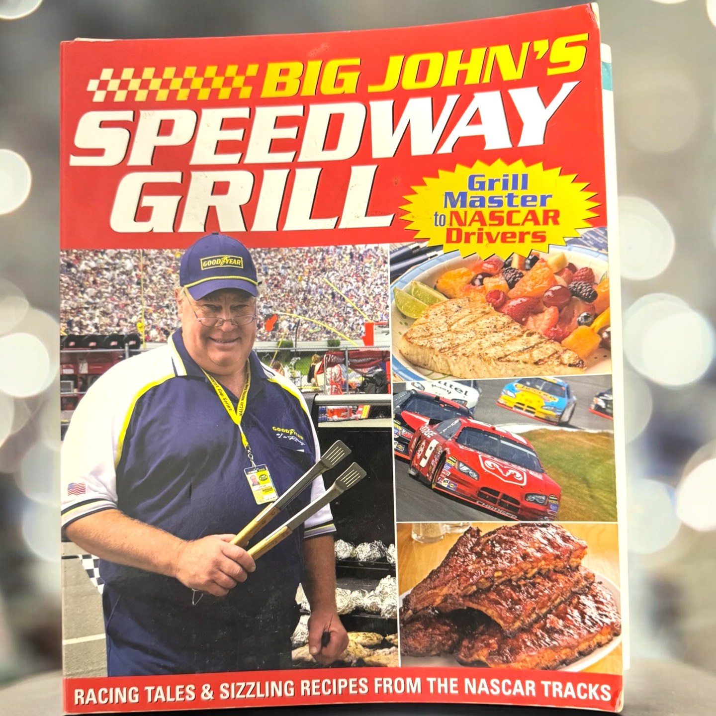Speedway Grill NASCAR Cookbook