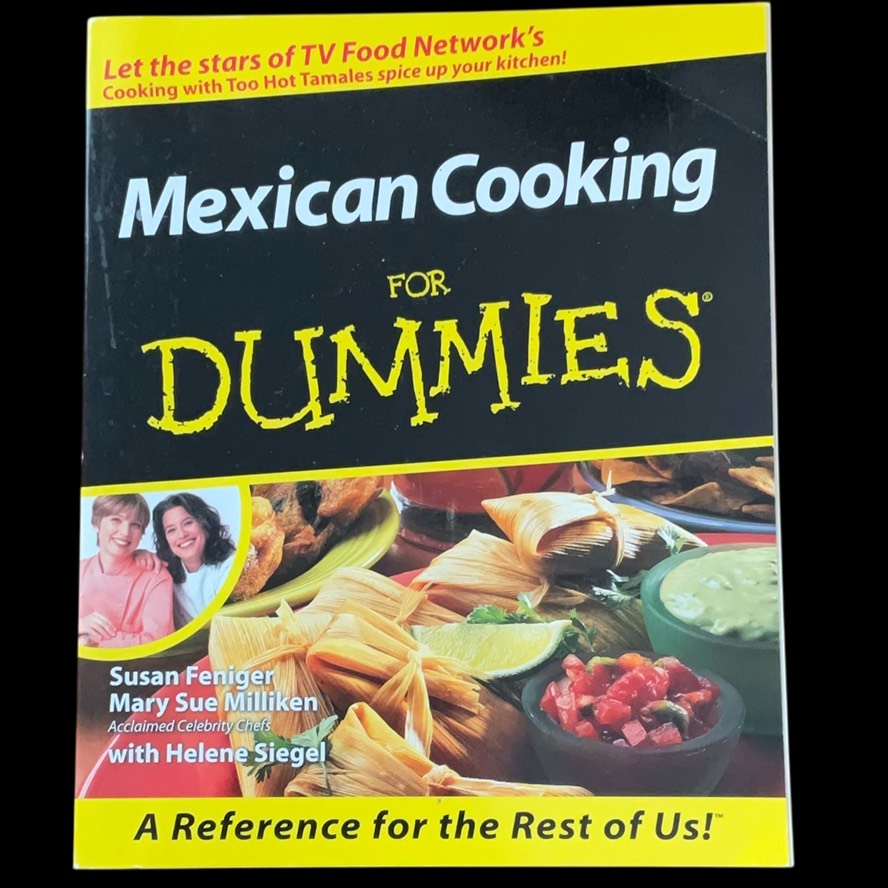 Mexican Cooking For Dummies 1999 Mexican Cooking For Dummies Book