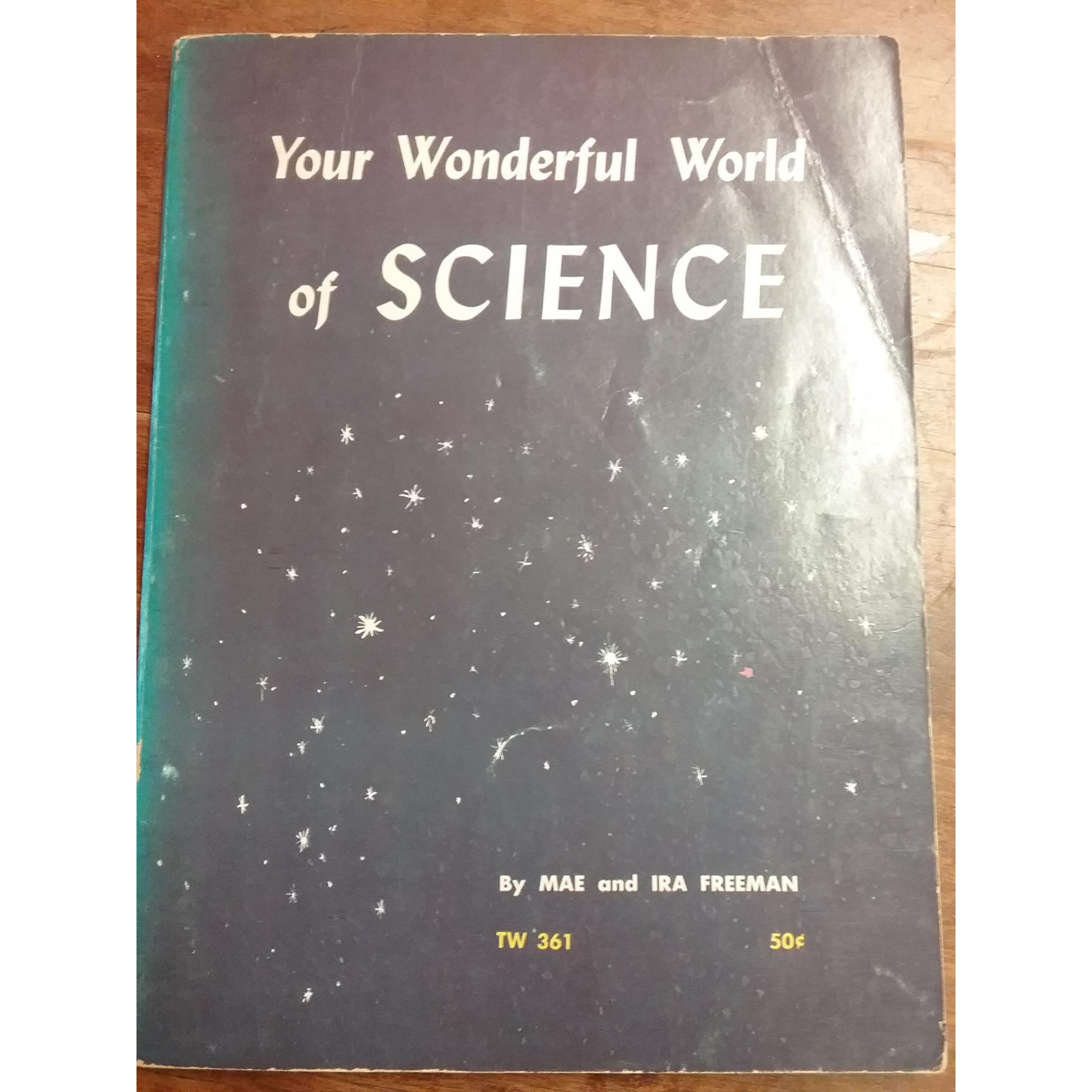 The Wonderful World of Science