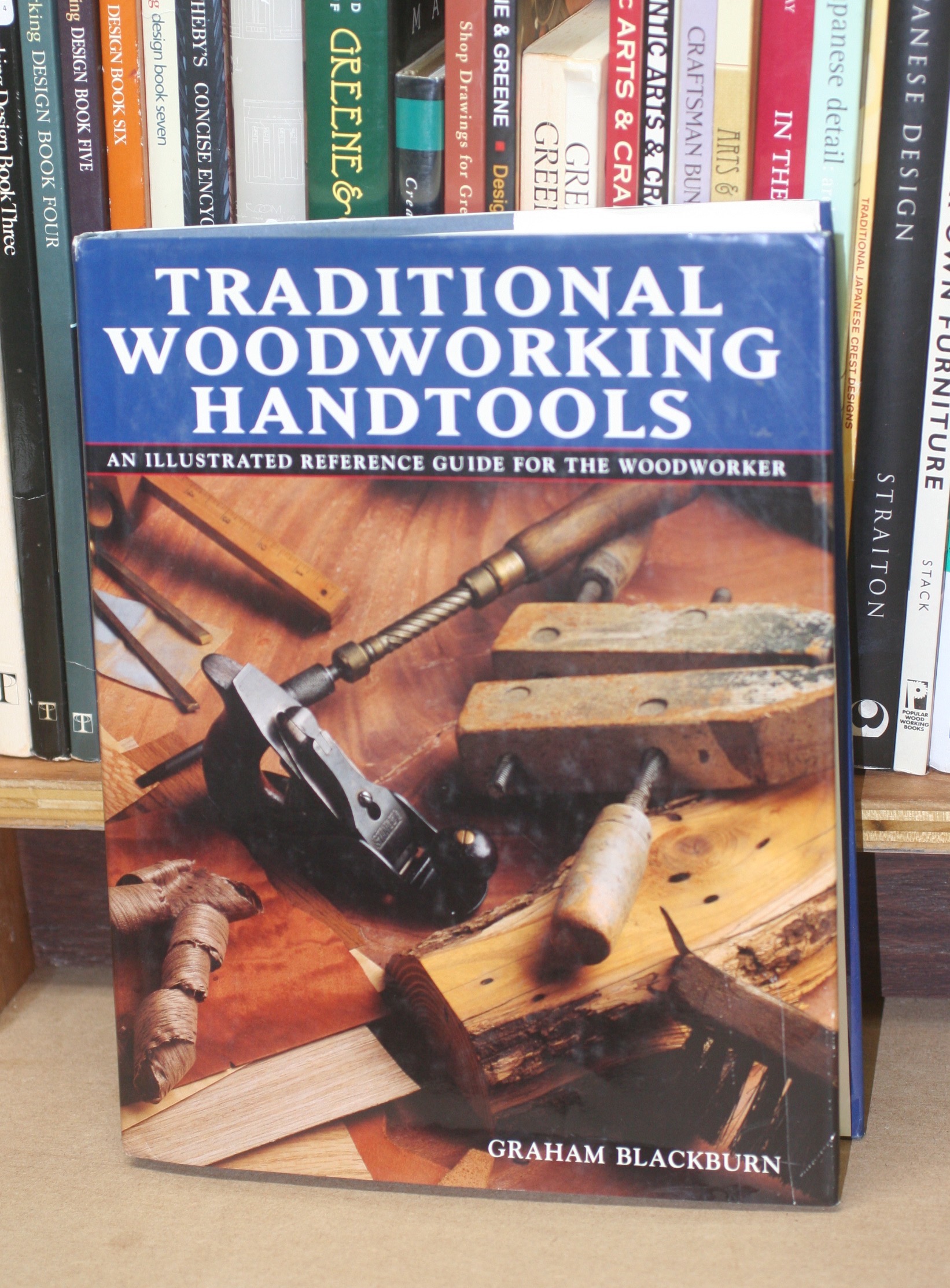 Traditional Woodworking Handtools by Graham Blackburn