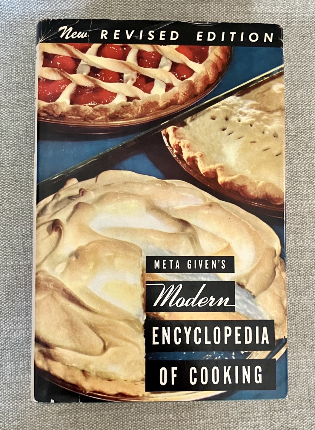 1957 Meta Given’s Modern Encyclopedia of Cooking Revised Volume Two ...