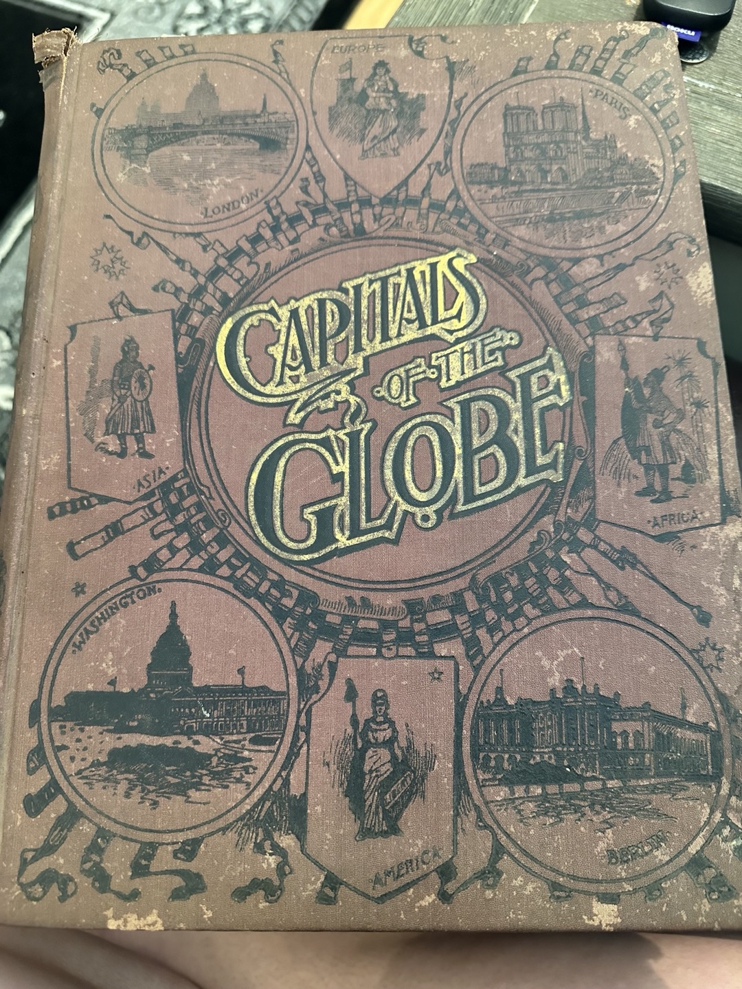 13. 1893 Capitals Of The Globe Book