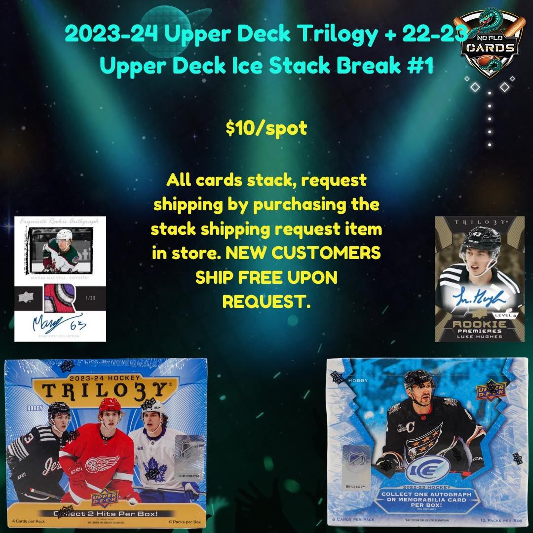 2023-24 Upper Deck Trilogy + 22-23 Upper Deck Ice Stack Break #1 - Hockey Cards