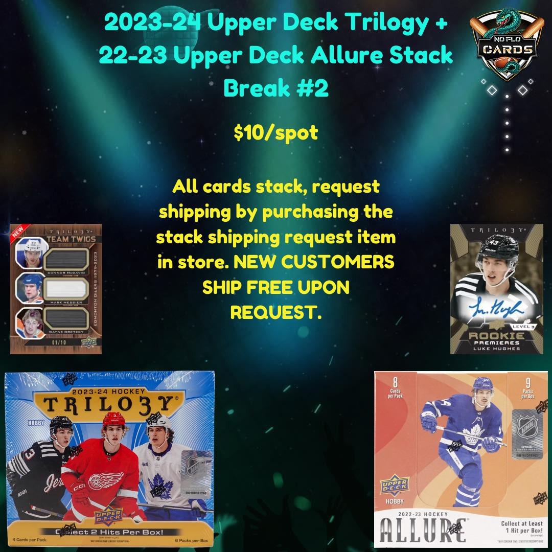 2023-24 Upper Deck Trilogy + 22-23 Upper Deck Allure Stack Rip #2 ...