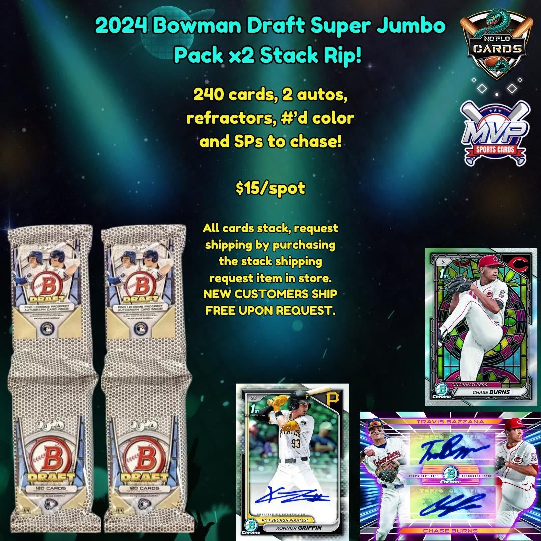 2024 Bowman Draft Super Jumbo Pack x2 Stack Rip #1!