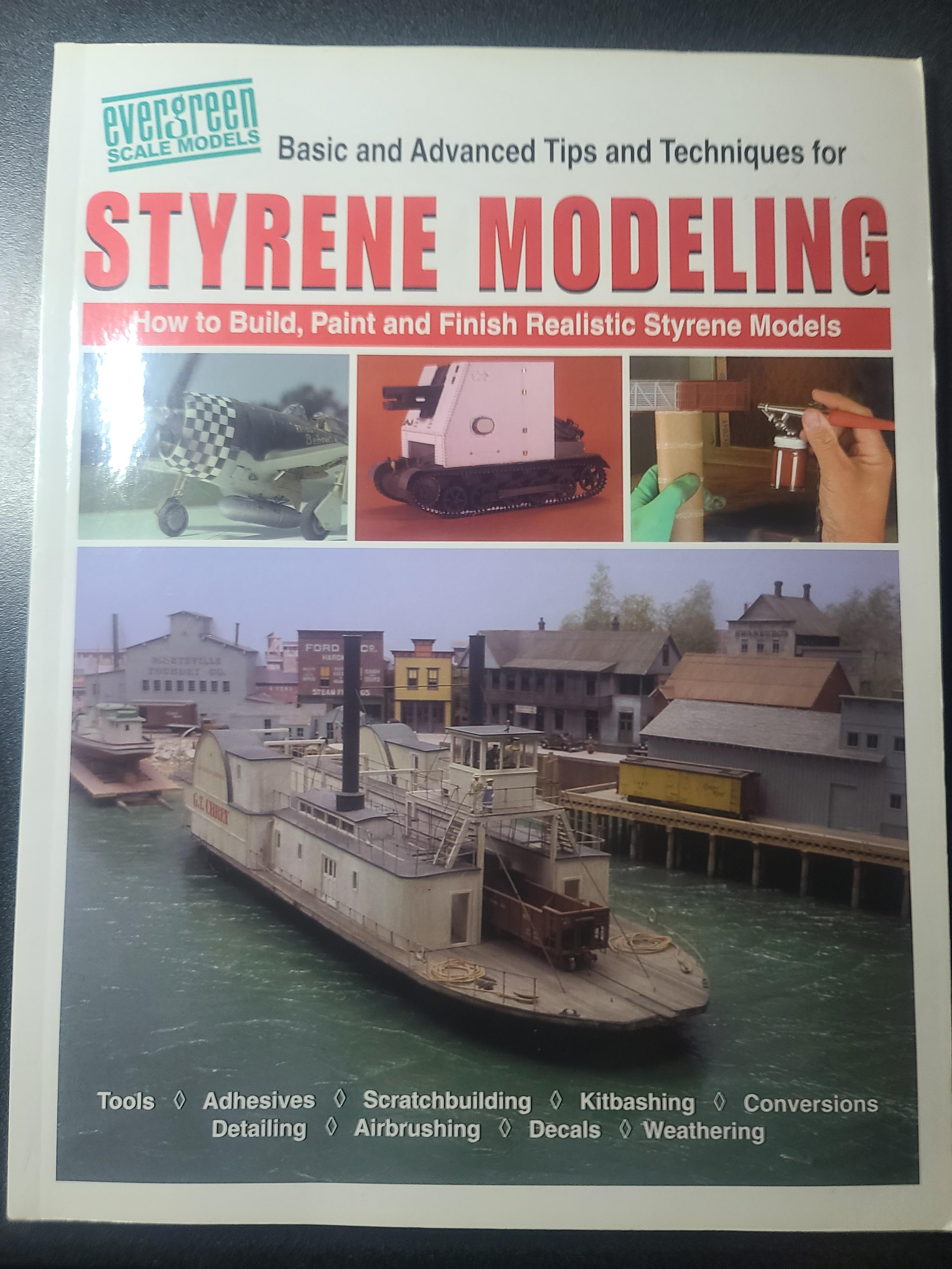 Styrene Modelling manual by Evergreen Scale Models