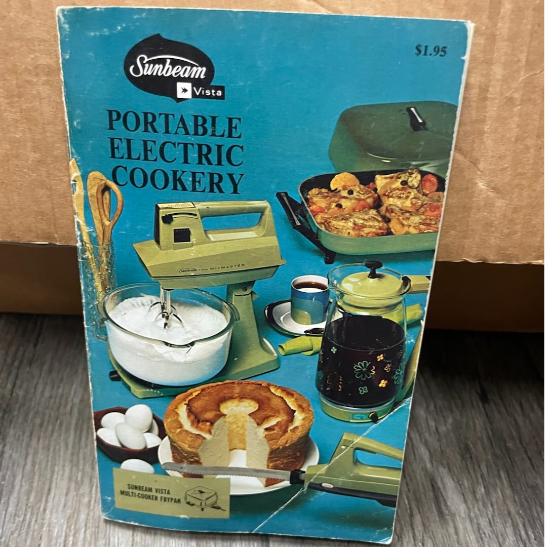 Sunbeam Portable Electric Cookery Sunbeam Corporation 1970 Cookbook