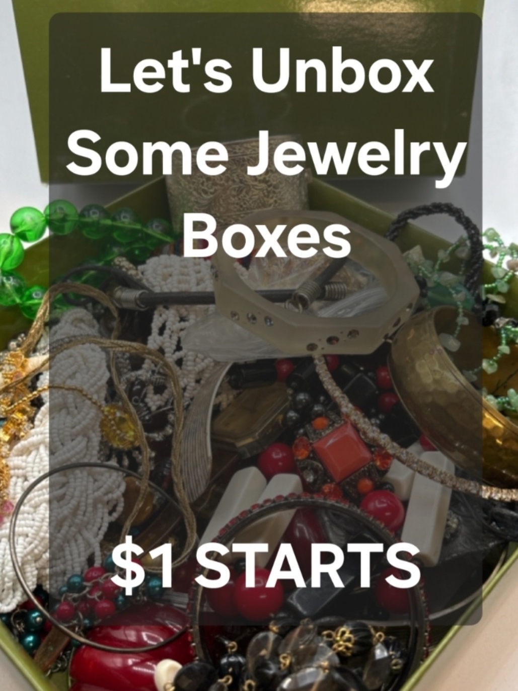 Let's Unbox - $1 STARTS