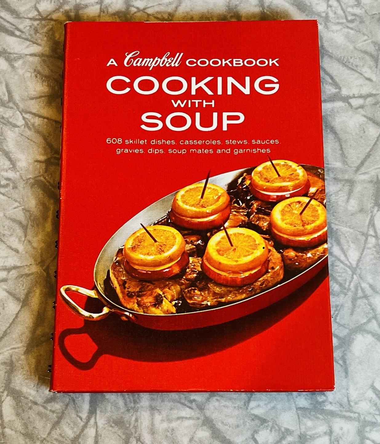 Vintage Campbell’s Cooking With Soup Cookbook.