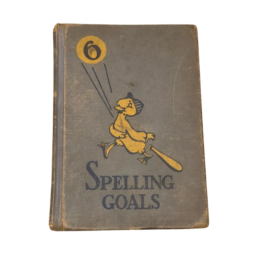 Vintage “Spelling Goals Grade Six” School Textbook by Rose Wickey and ...