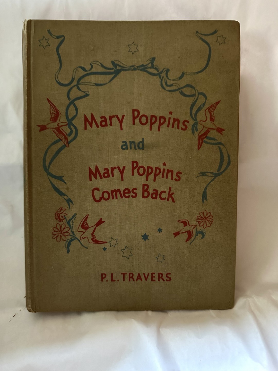 Mary Poppins And Mary Poppins Comes Back By P. L. Travers 1939 Illustrated