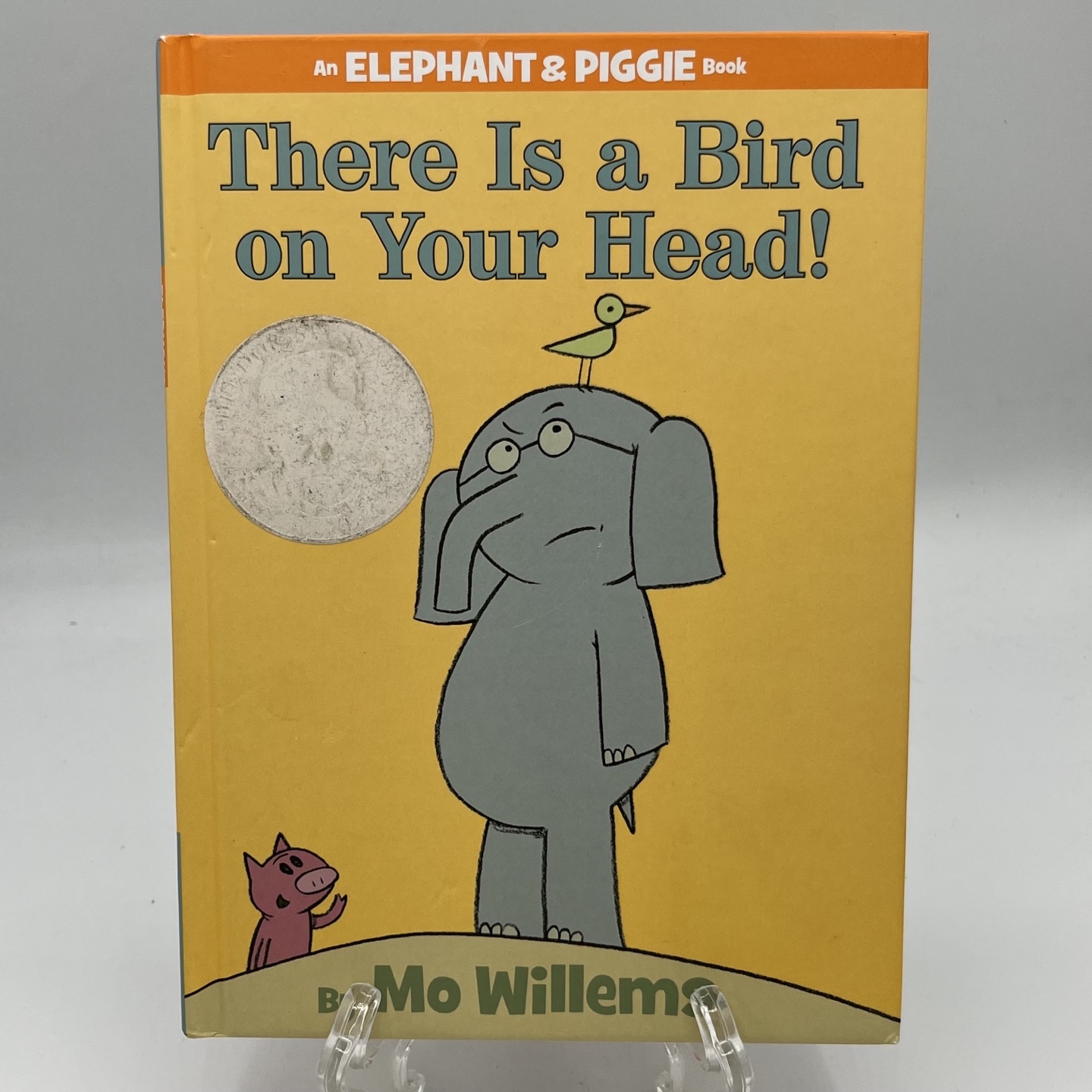 Elephant & Piggie: There Is a Bird on Your Head!