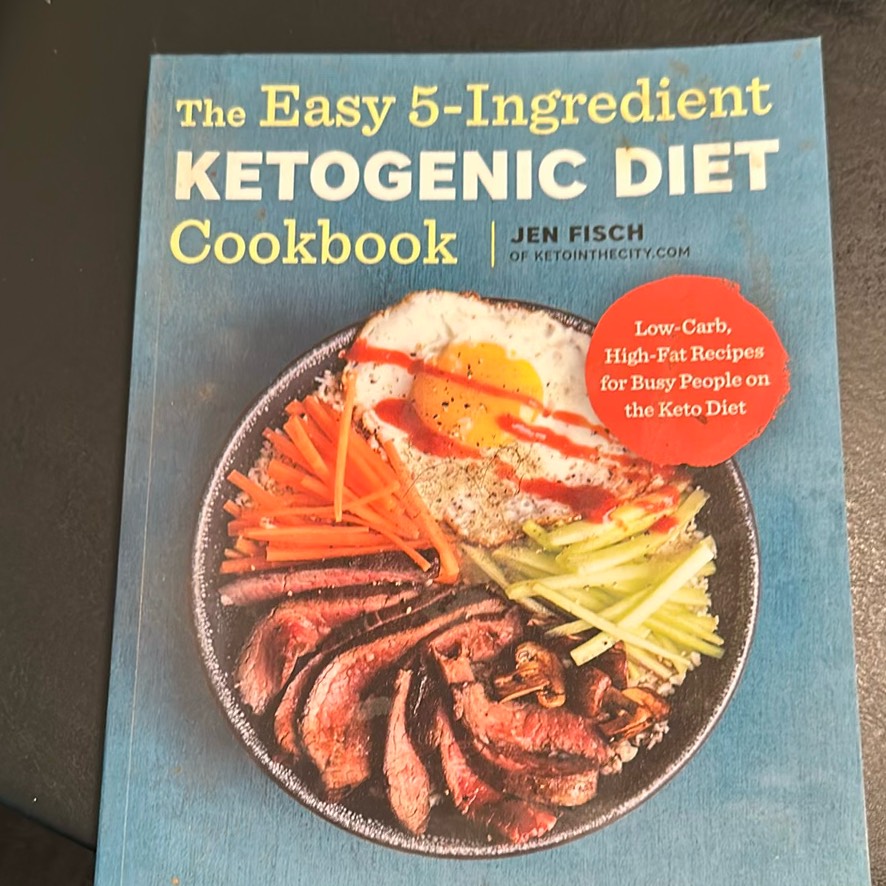The Easy 5-Ingredient Ketogenic Diet Cookbook