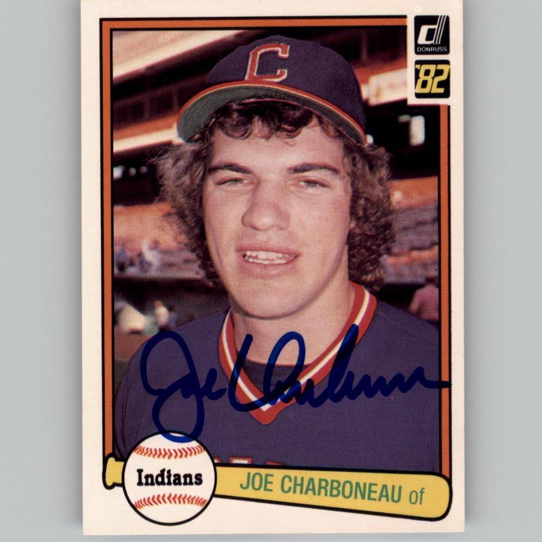 Joe Charboneau Signed Cleveland Indians 1982 Donruss Baseball Card #363