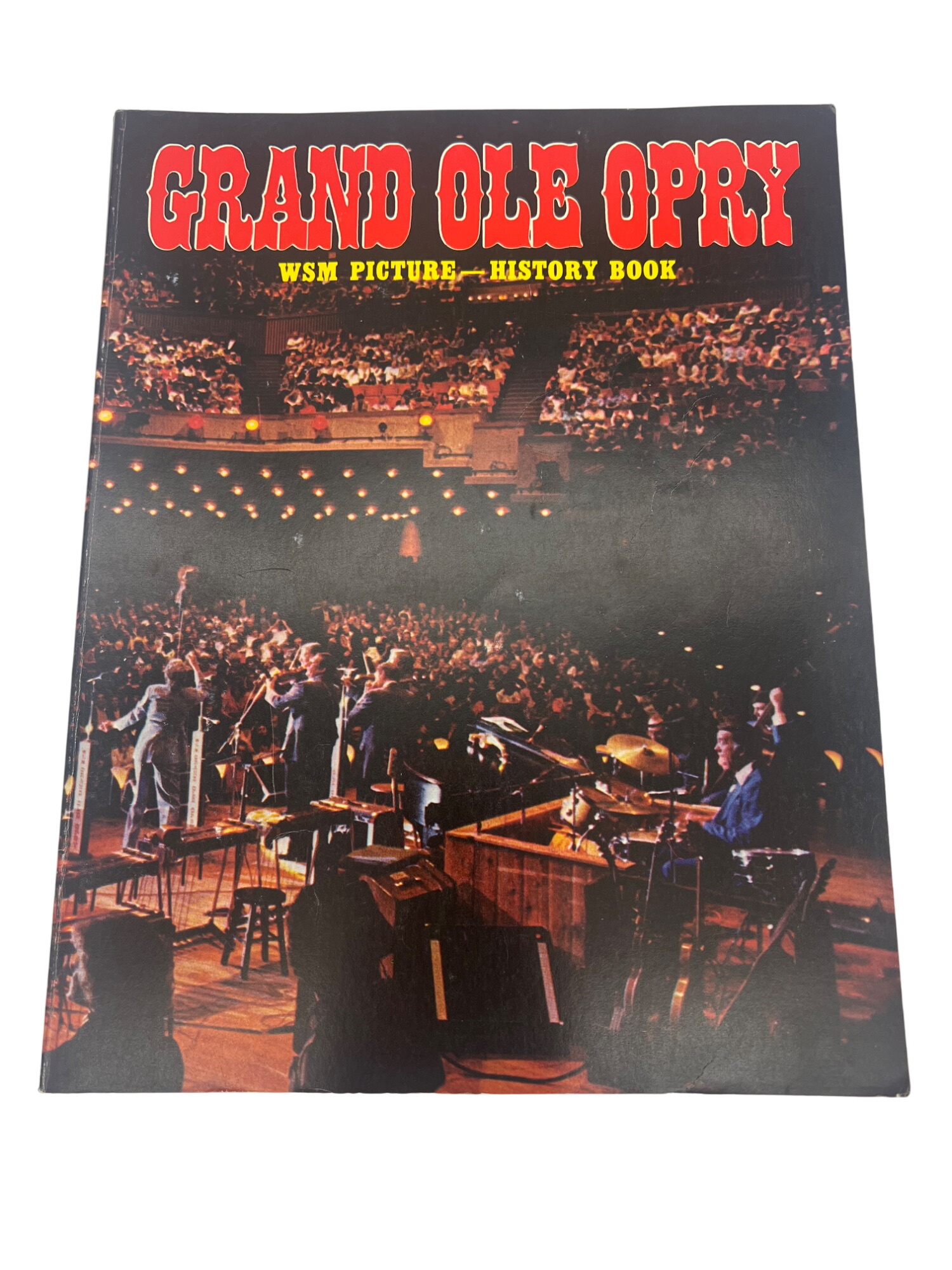 Grand Ole Opry WSM Picture-History Book Paperback 1979 Vintage Country ...