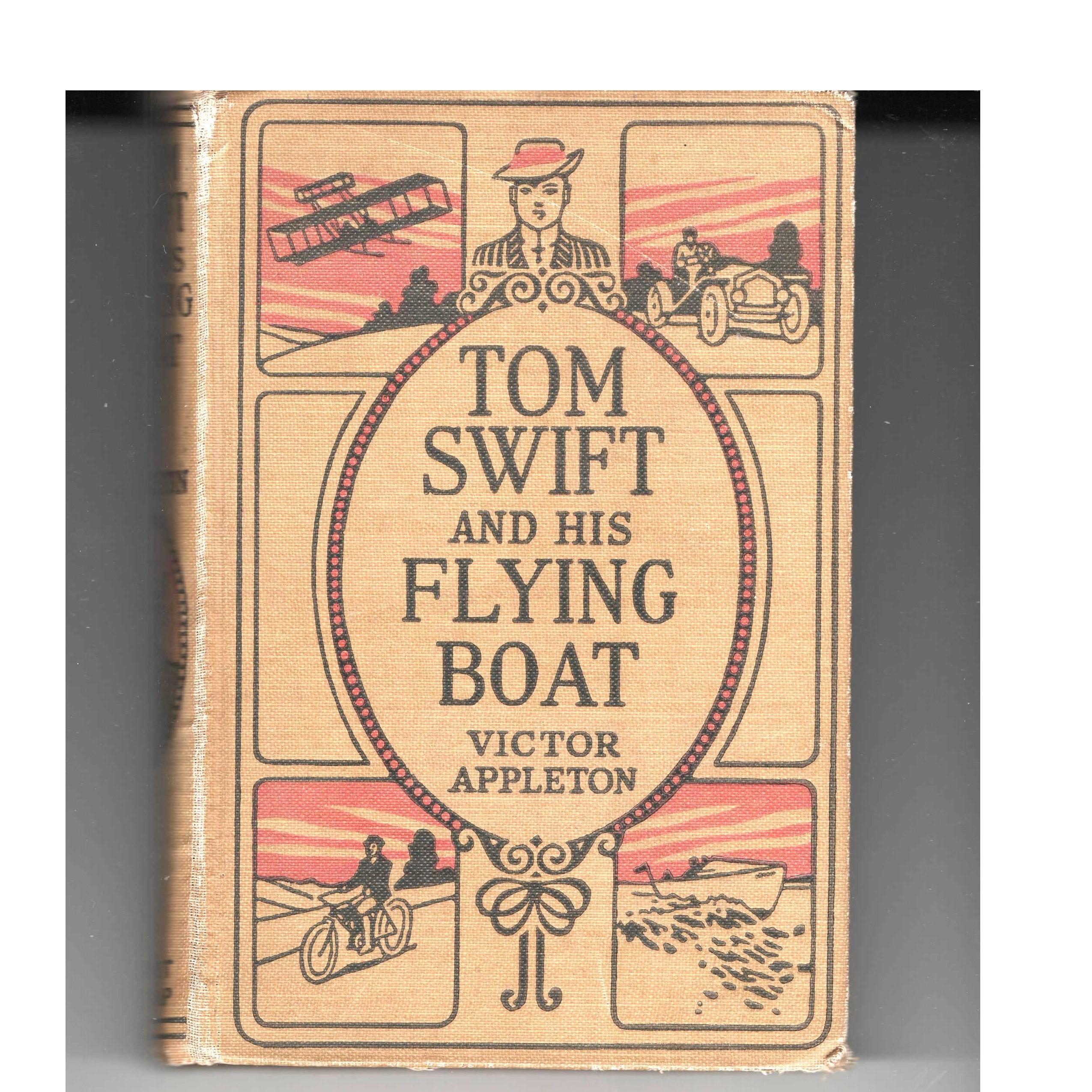 Antique Book Tom Swift And His Flying Boat Victor Appleton 1923 Grosset ...