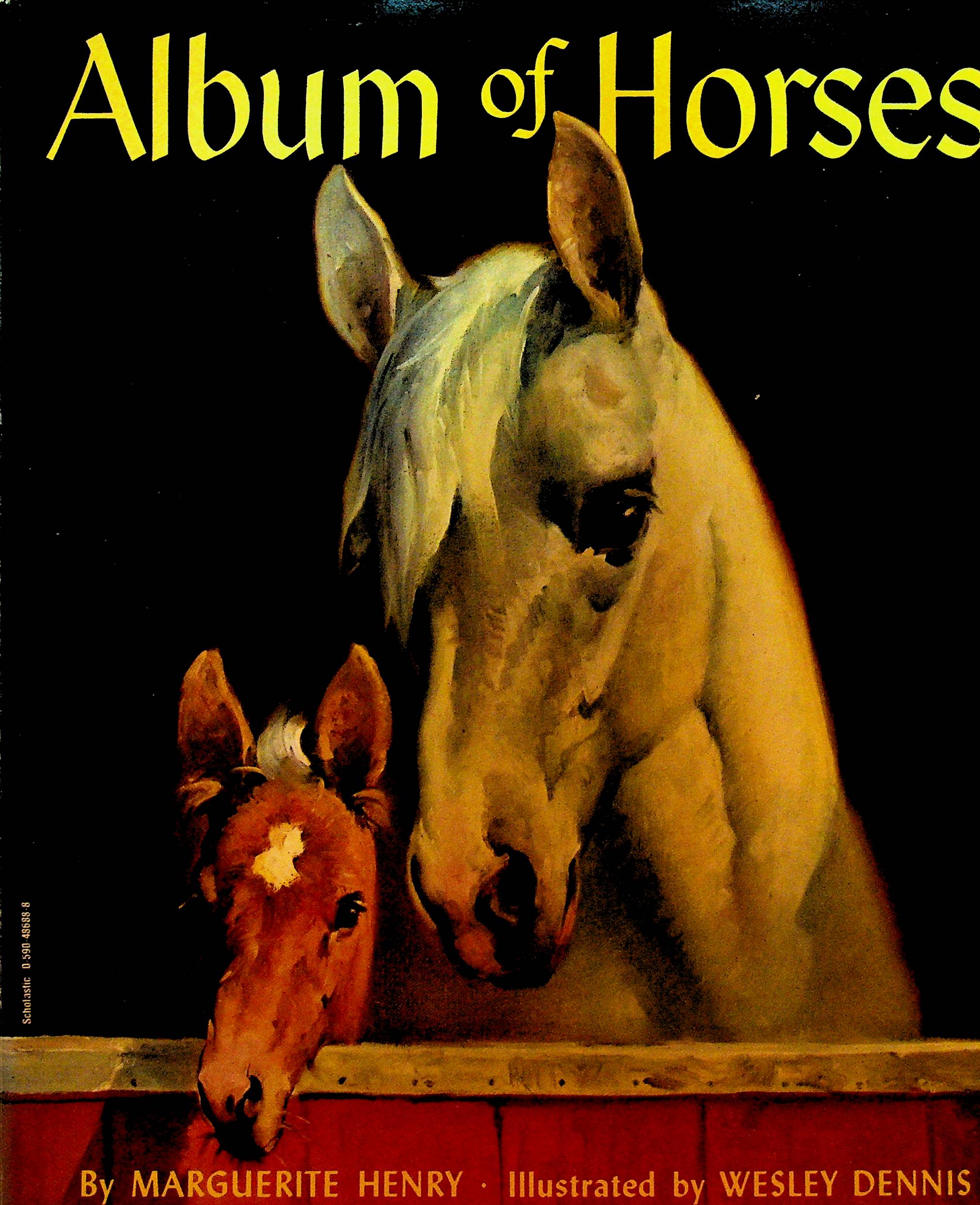 Album of Horses by Marguerite Henry & Wesley Dennis