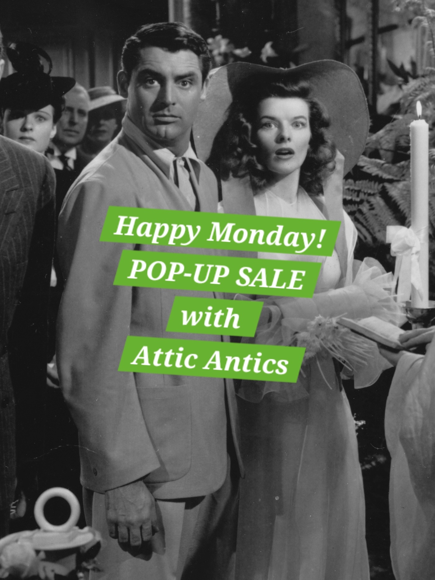Happy Monday! Pop-Up Sale with Attic Antics