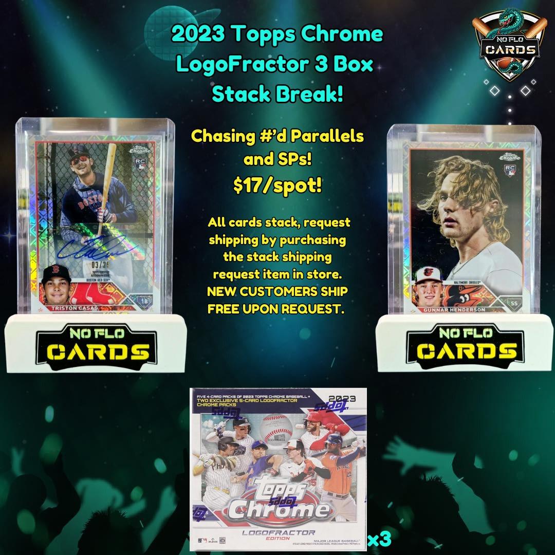 2023 Topps Chrome LogoFractor 3 Box Stack Rip! - Baseball Cards
