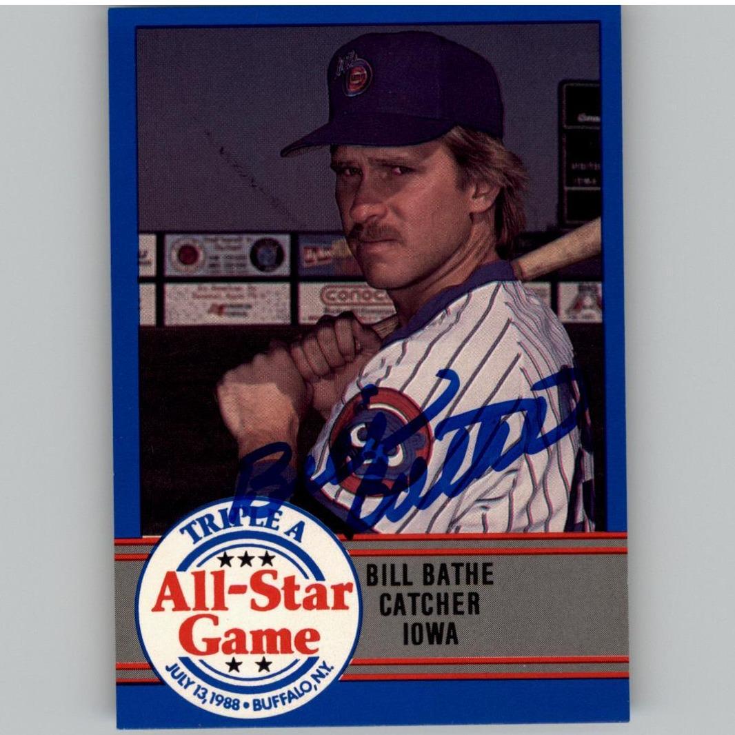 Bill Bathe Signed 1988 Triple-A All-Star Game Baseball Card - Iowa ...