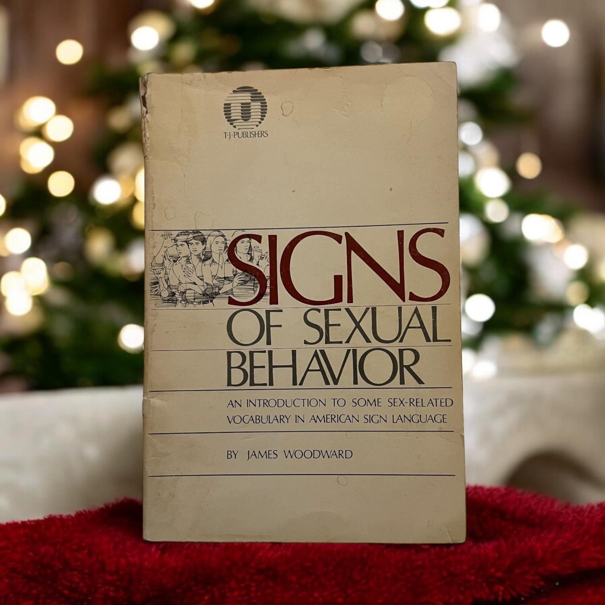 1979 Signs of Sexual Behavior. Vintage Sign Language Book by James ...