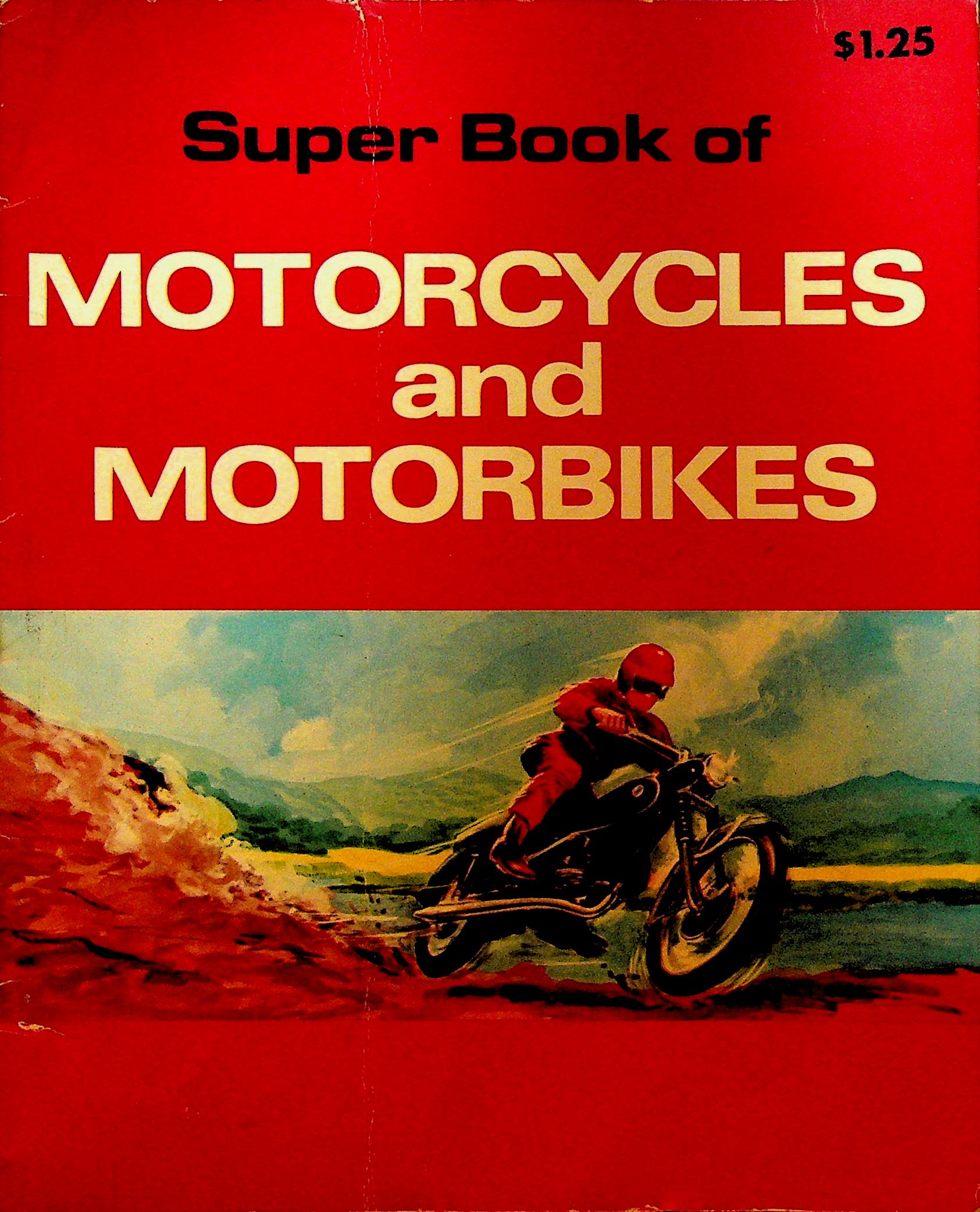 Super Book of Motorcycles & Motorbikes by Michael Shulan 1978