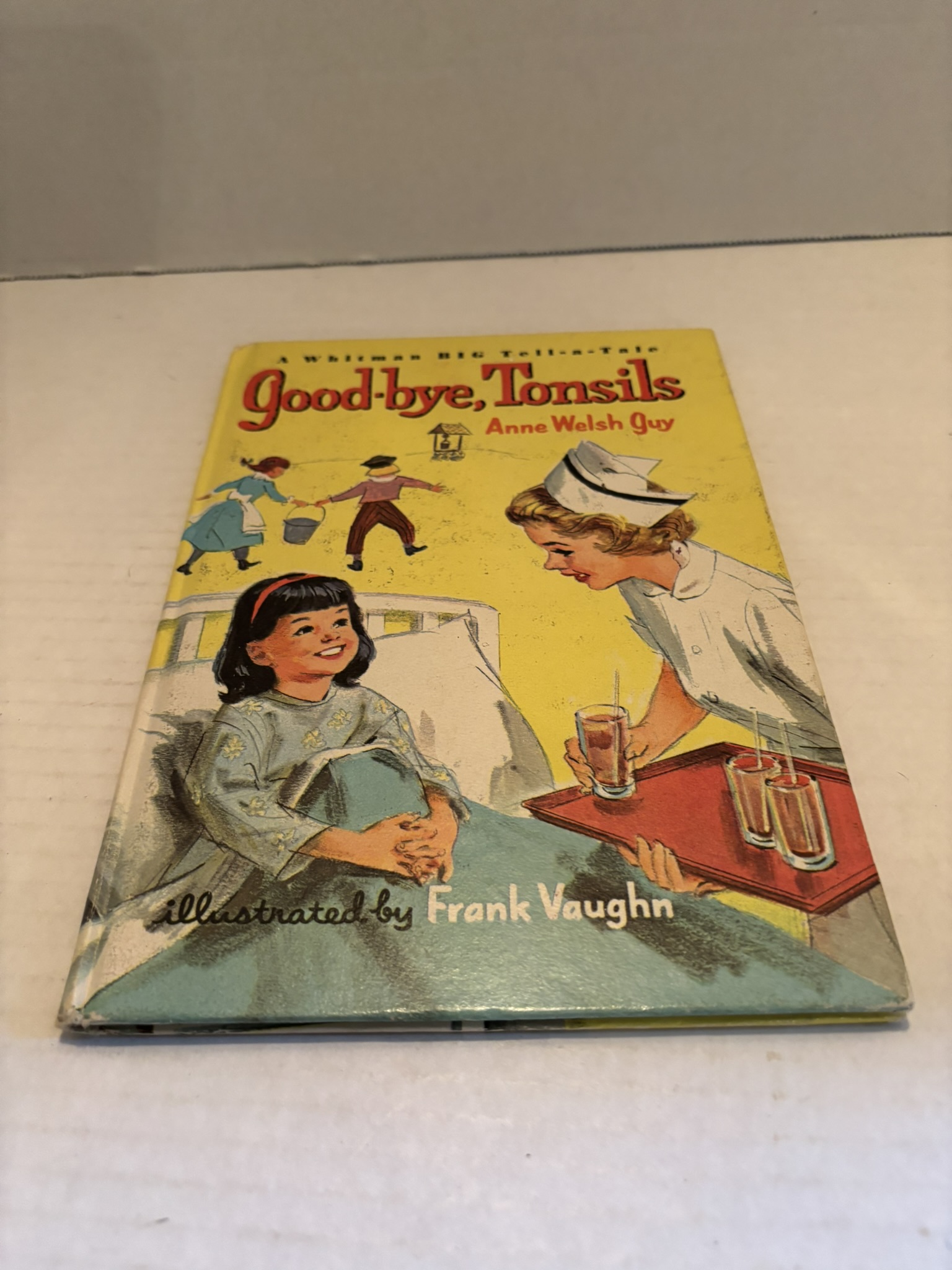 Vintage Whitman BIG Tell-a-Tale Book "Good-bye Tonsils" by Anne Welsh ...