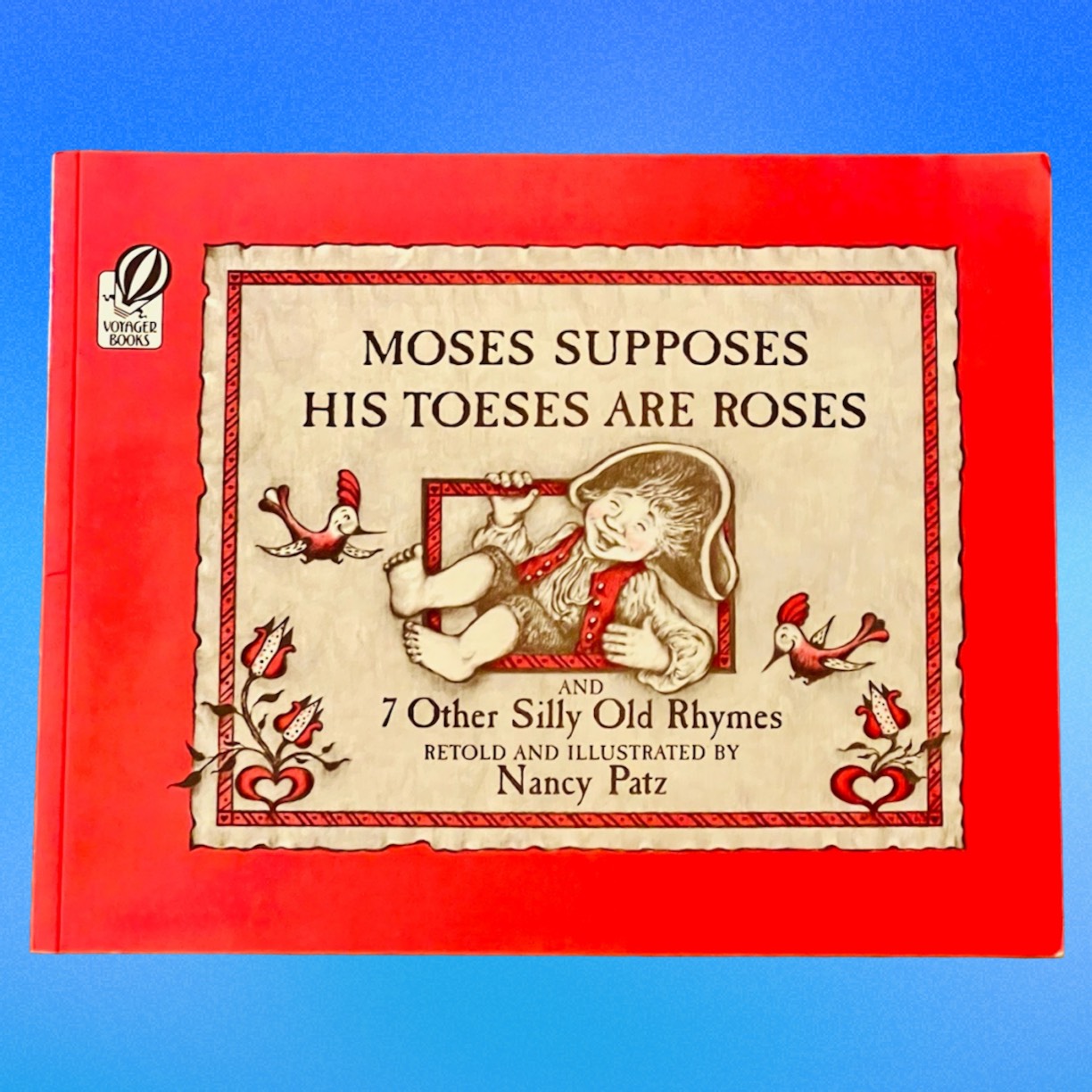 Vintage Softcover Copy Moses Supposed His Toeses Are Roses (And 7 Other ...