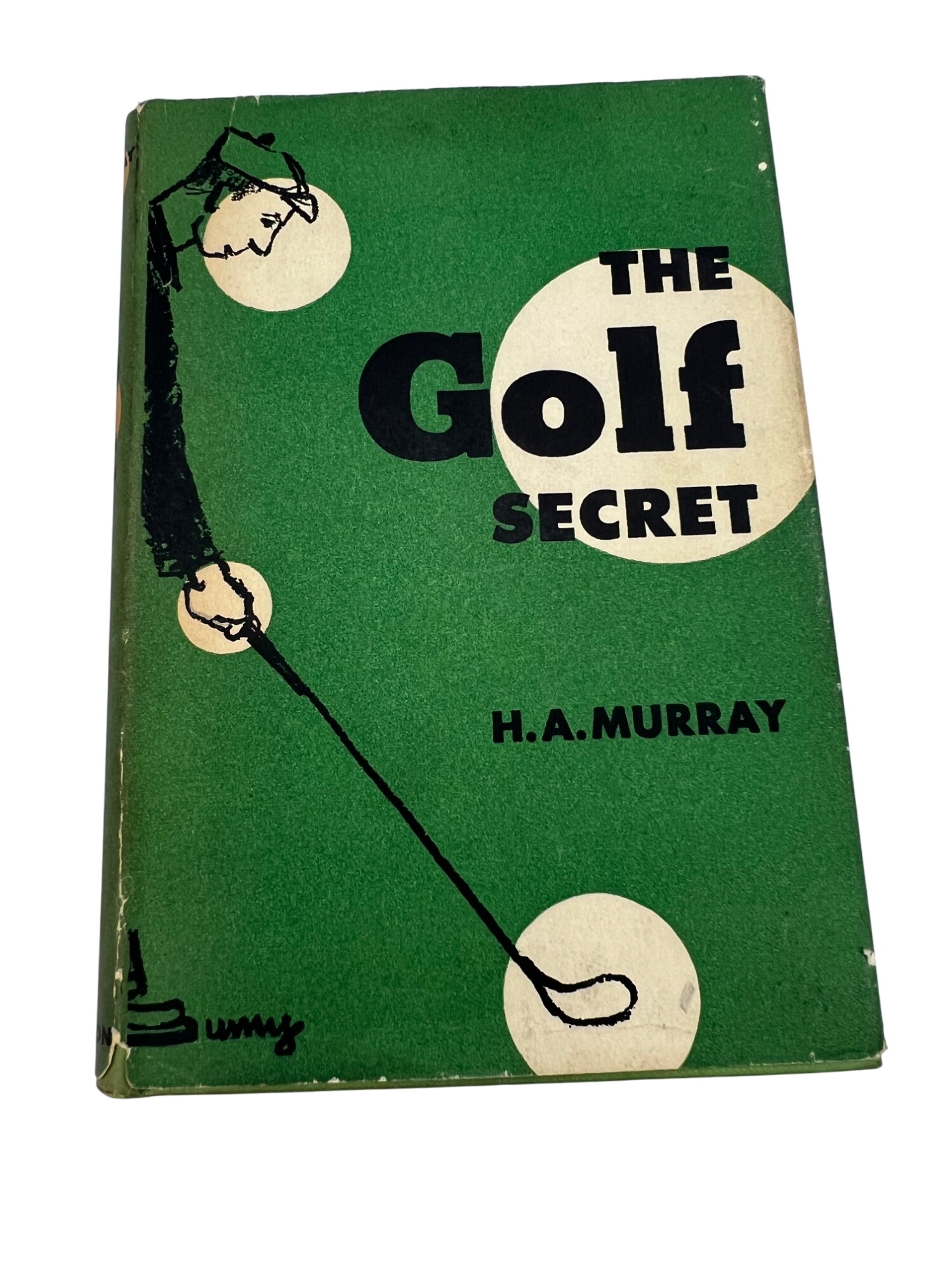 1954 The Golf Secret by H.A. Murray 2nd Edition w/ Dust Jacket Emerson ...