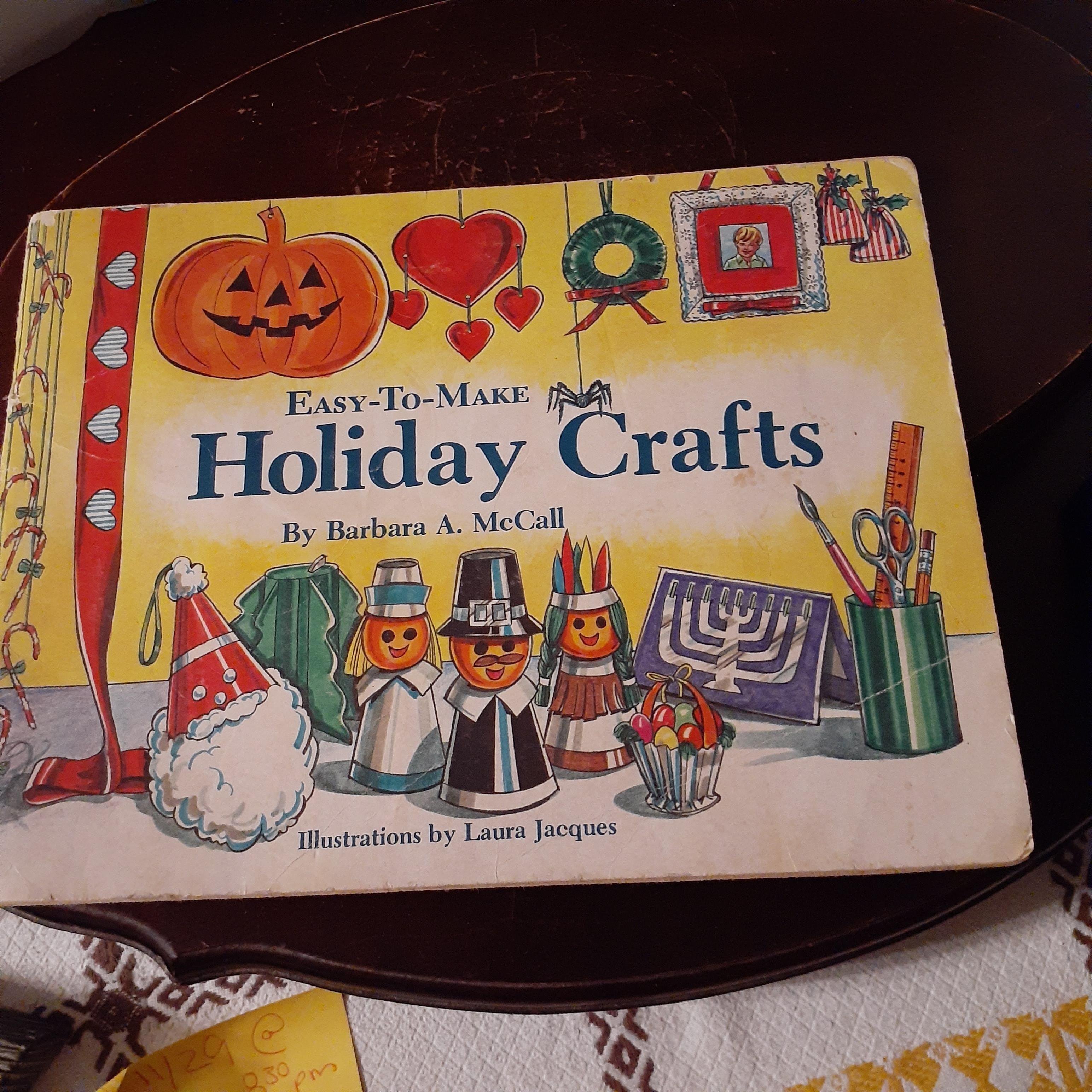 Easy To Make Holiday Crafts Book