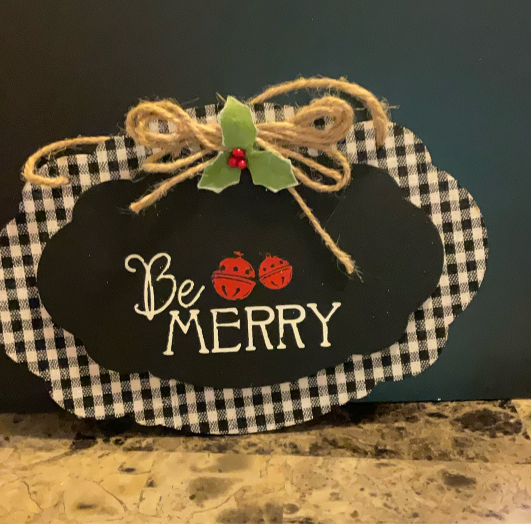 Be Merry Sign