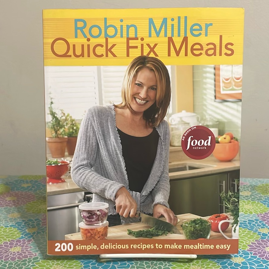 Robin Miller Quick Fix Meals