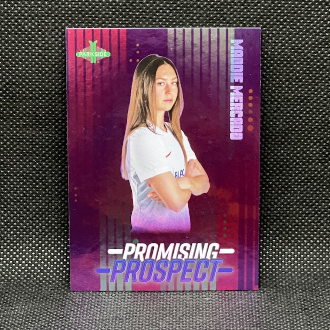 Maddie Mercado 2024 Parkside NWSL Vol 1 Promising Prospect Base Soccer Card