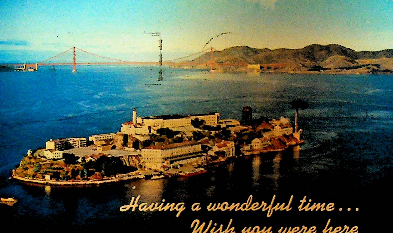 Wish You Were Here Alcatraz Island Postcard
