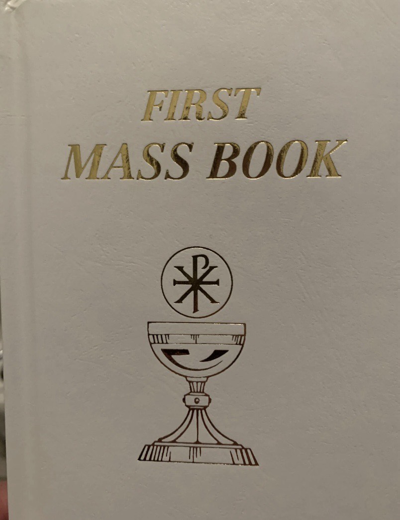 First Mass Book: An Easy Way of Participating at Mass for Boys and Girls