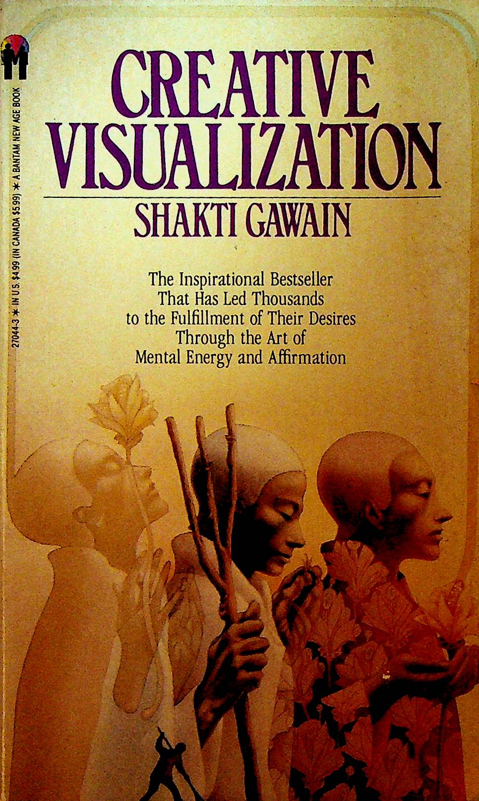 Creative Visualization by Shakti Gawain