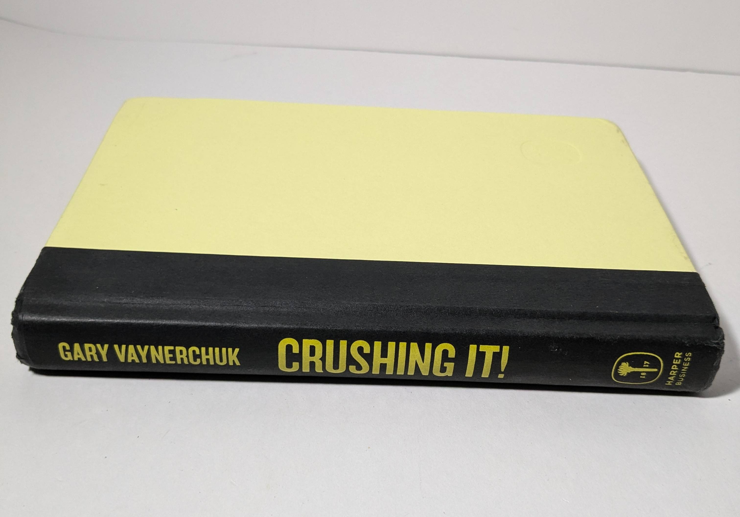 Gary Vaynerchuck Crushing It! Signed. First Edition, First Printing Hardcover