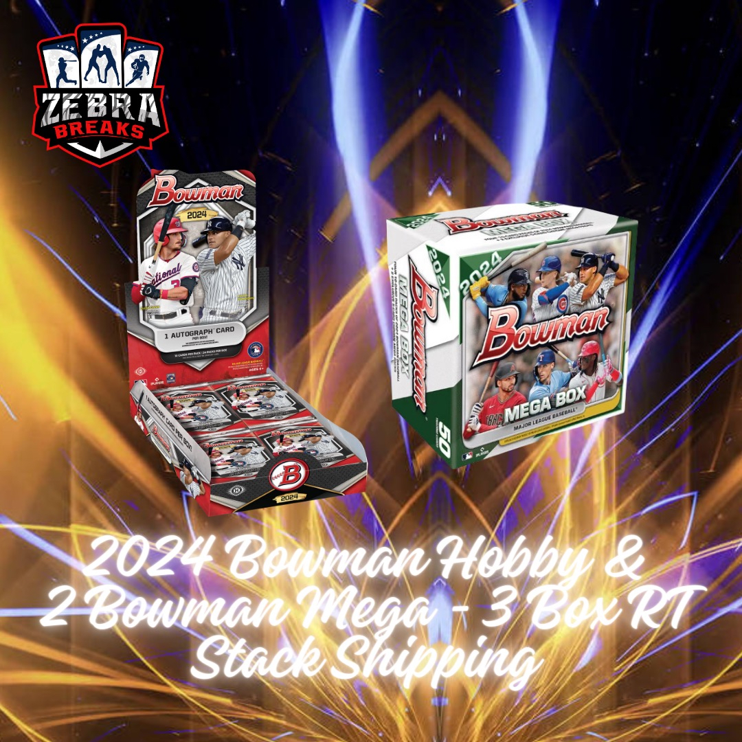 ZB 24201: 2024 Bowman Hobby/ 2 Mega Box Team Stack Rip