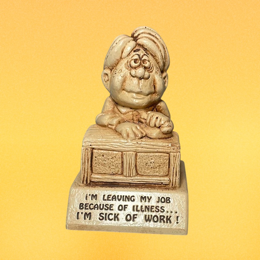 1970s (4.5") 1973 Paula Funny Humor Figurine "I'm Leaving My Job ...