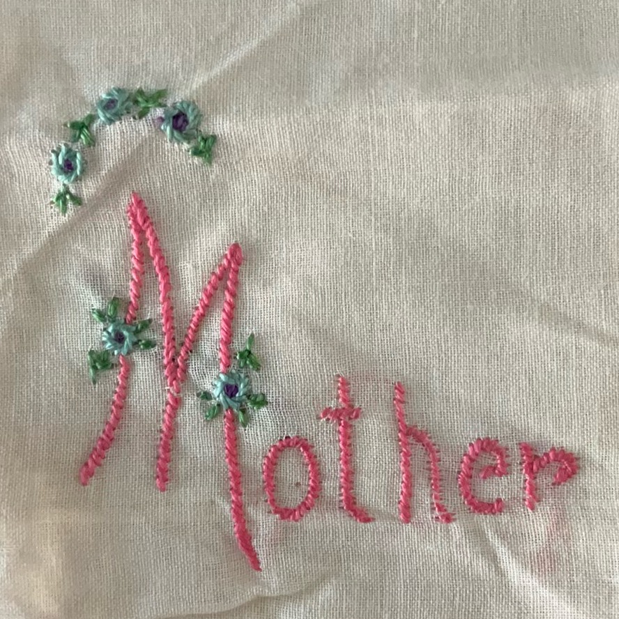 Vintage Embroidered 'Mother' Handkerchief Mother Embroidered 11” Square ...